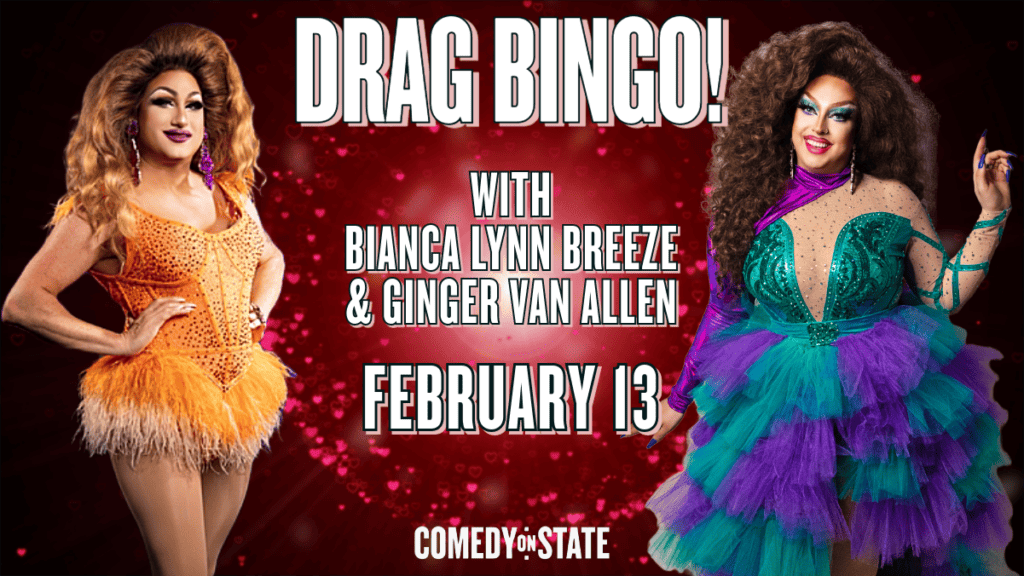 Drag Bingo with Bianca Lynn Breeze and Ginger Van Allen - Comedy on ...